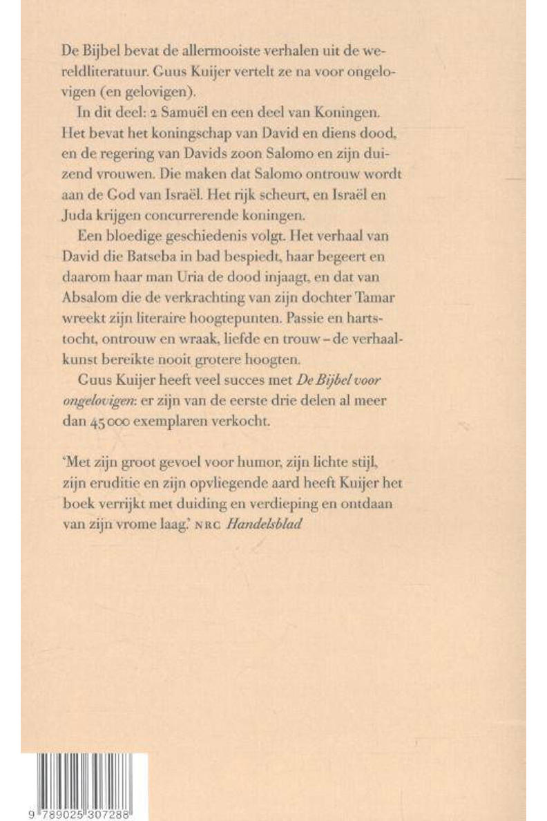 Guus Kuijer De Bijbel voor ongelovigen 4 Koning David en de splitsing ...