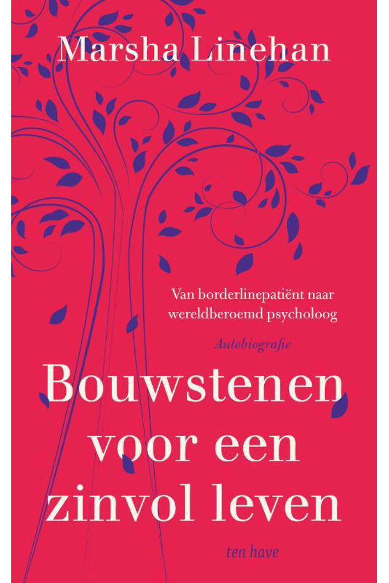 Marsha Linehan Bouwstenen voor een zinvol leven | wehkamp