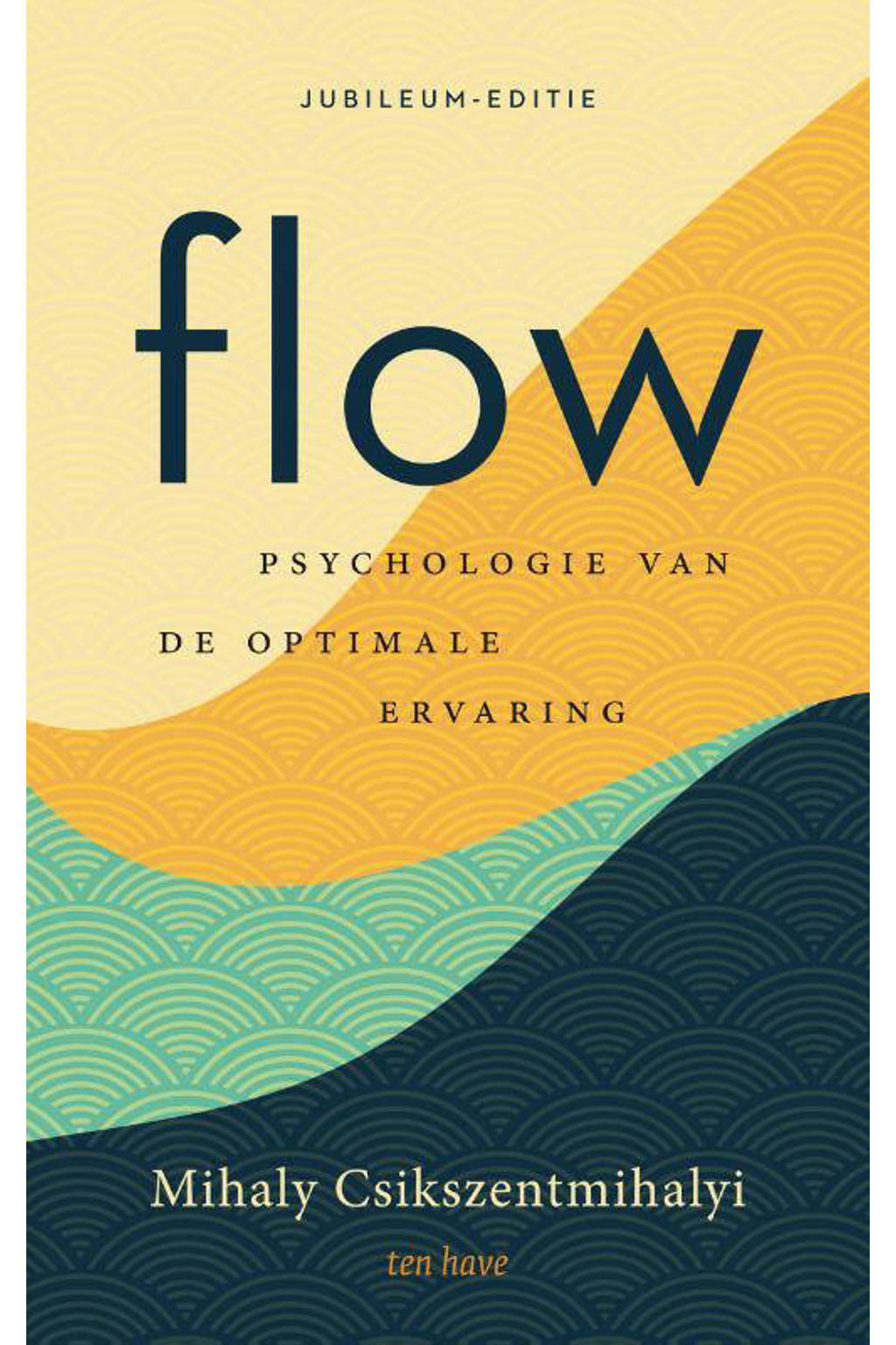 Mihaly Csikszentmihalyi Flow kopen? | Morgen in huis | wehkamp