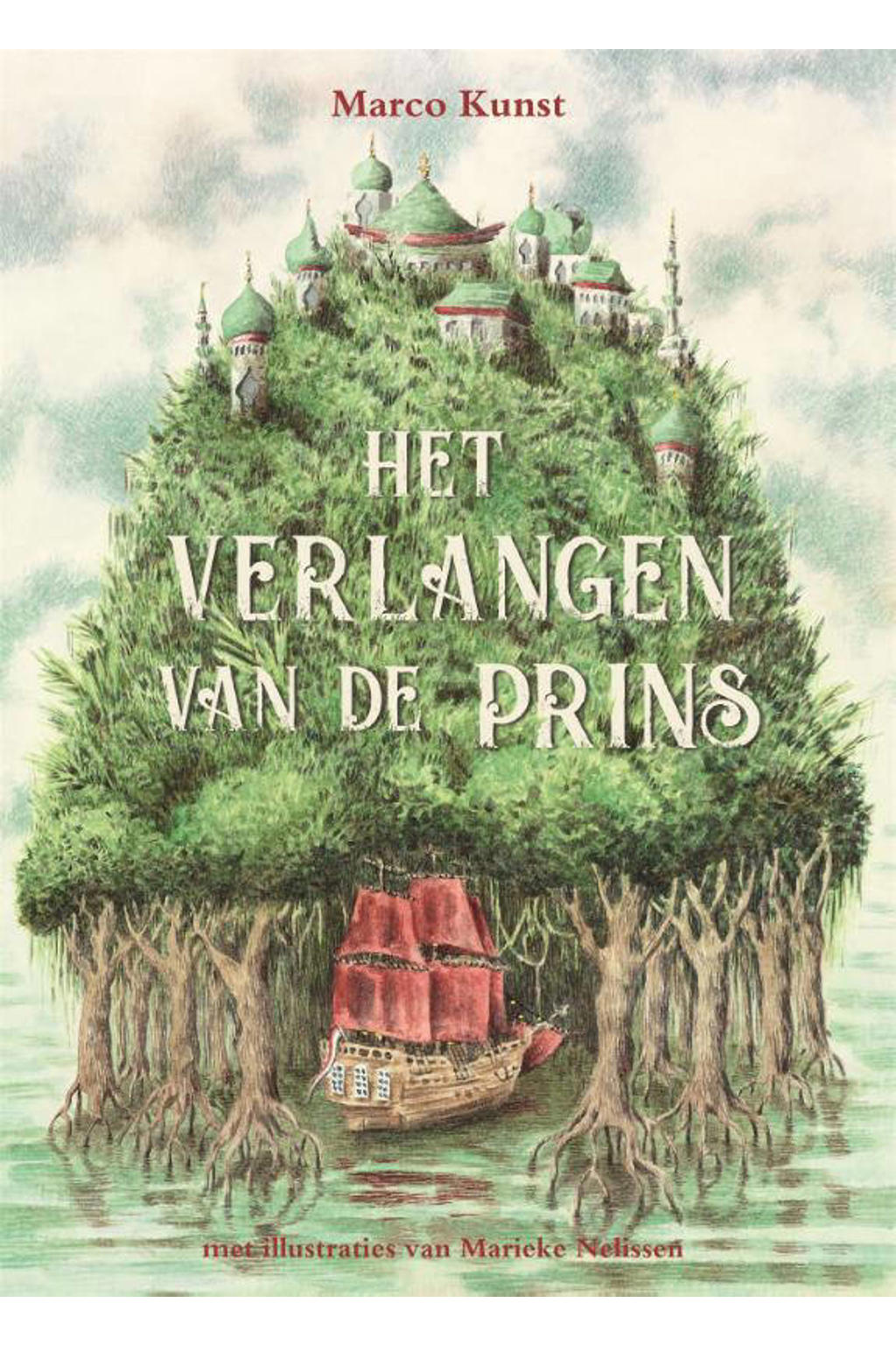 Marco Kunst Het verlangen van de prins | wehkamp