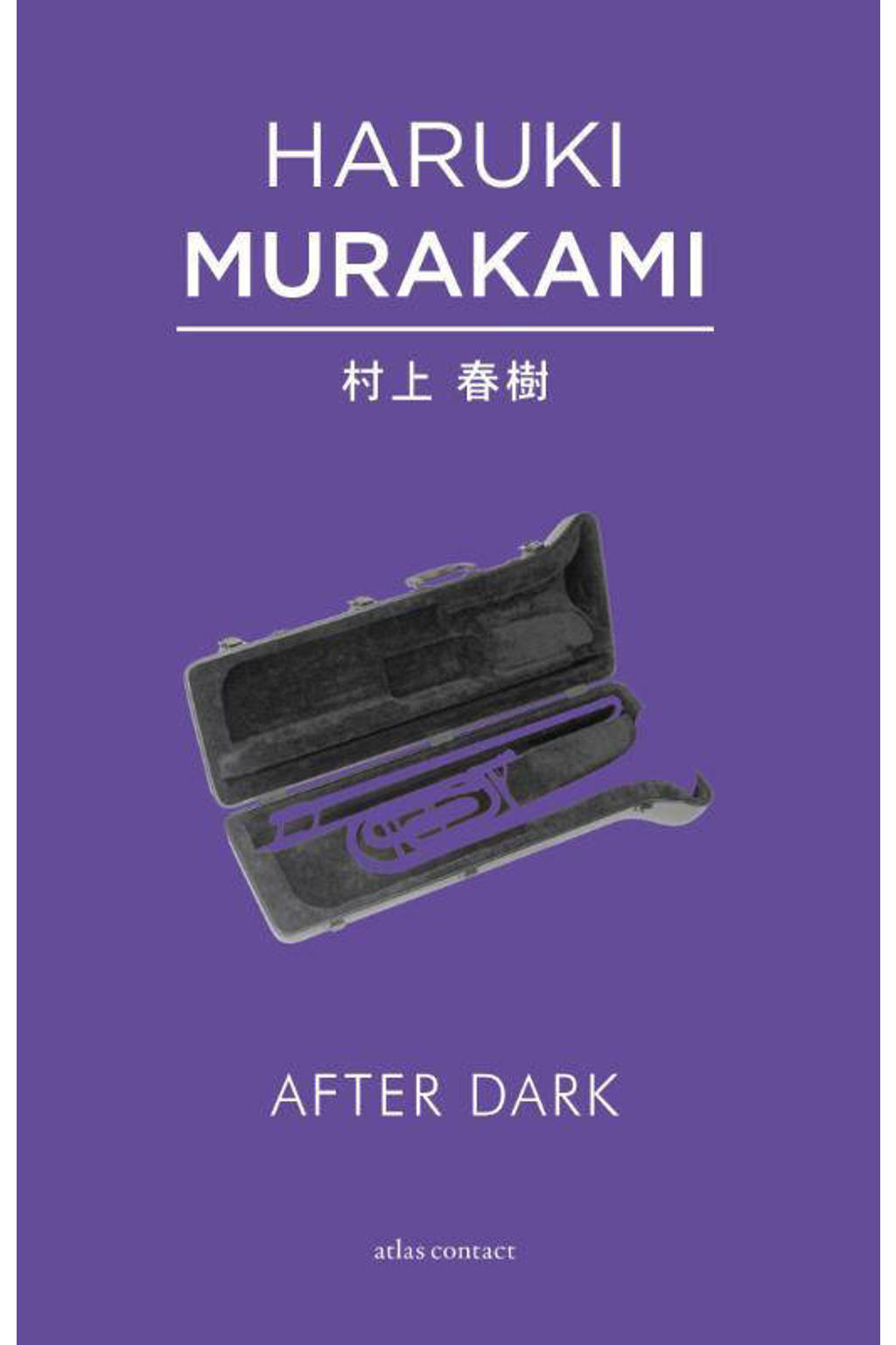 Haruki Murakami After dark kopen? | Morgen in huis | wehkamp