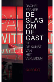 Rachel Franse De slag om de gast | wehkamp