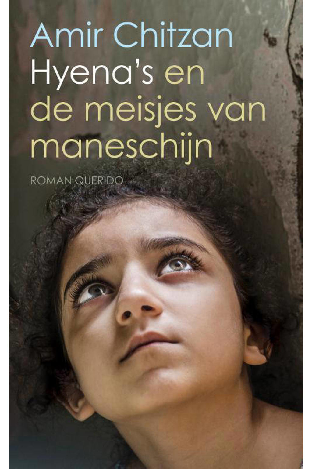 Amir Chitzan Hyena's en de meisjes van maneschijn | wehkamp