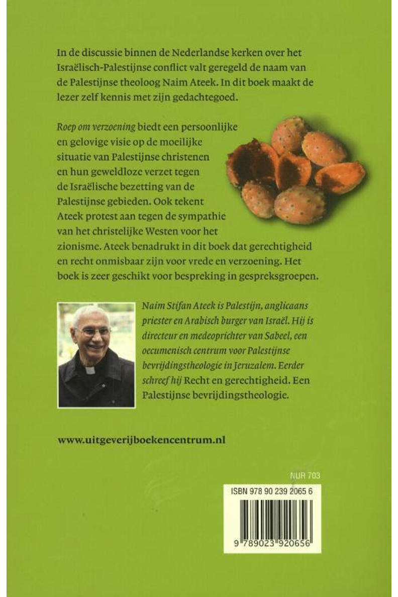 Naim Ateek Roep om verzoening | wehkamp