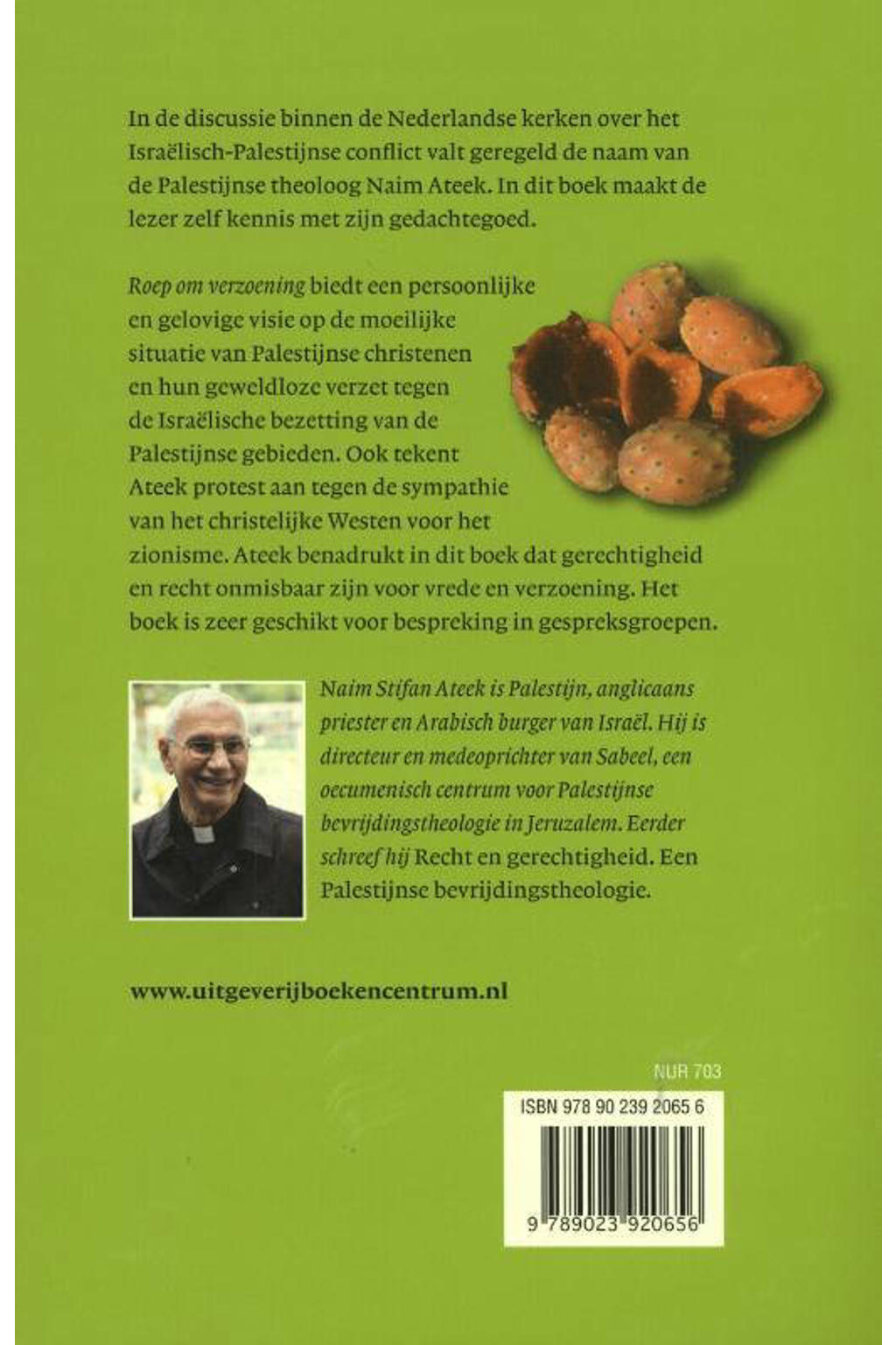 Naim Ateek Roep om verzoening | wehkamp