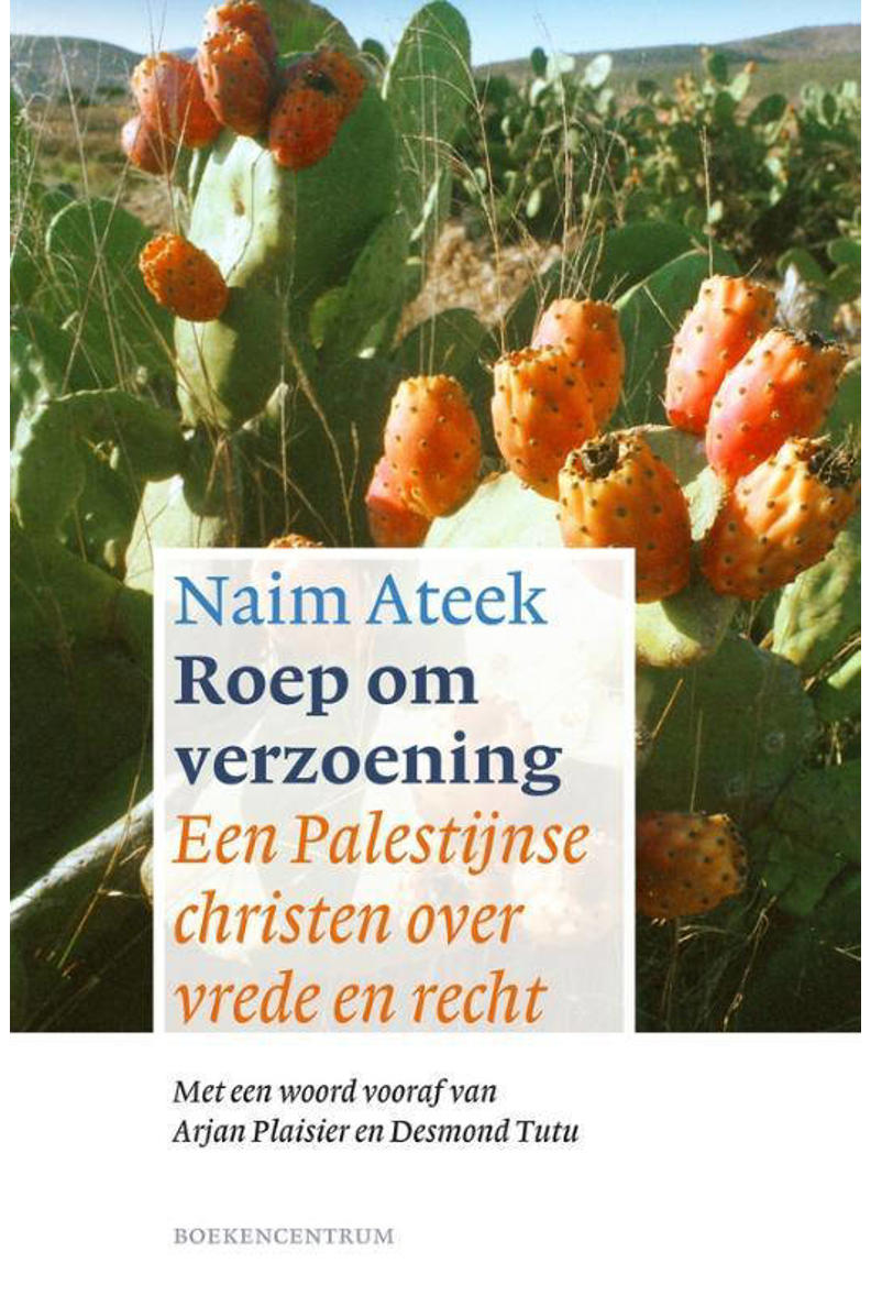 Naim Ateek Roep om verzoening | wehkamp