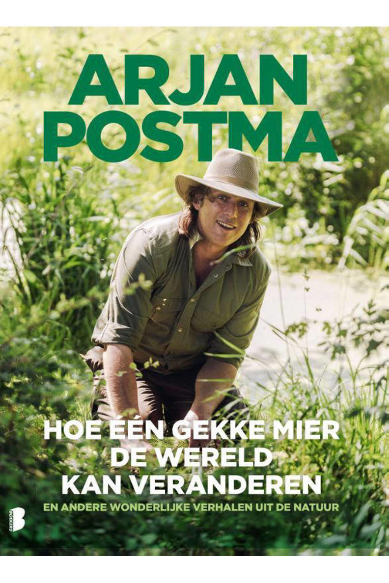 Arjan Postma en Koen van Santvoord Hoe één gekke mier de wereld kan veranderen | wehkamp