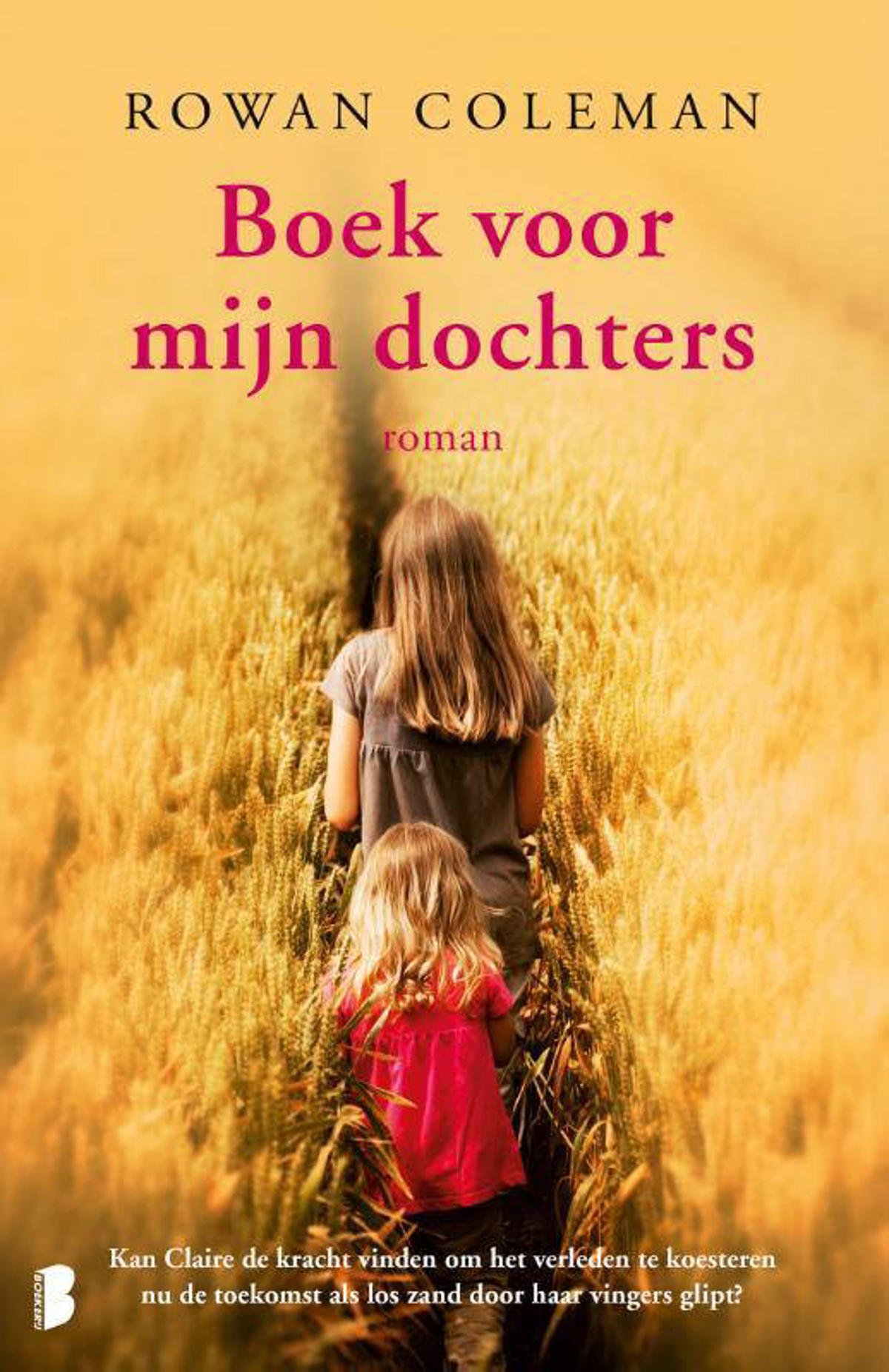 Rowan Coleman Boek voor mijn dochters | wehkamp