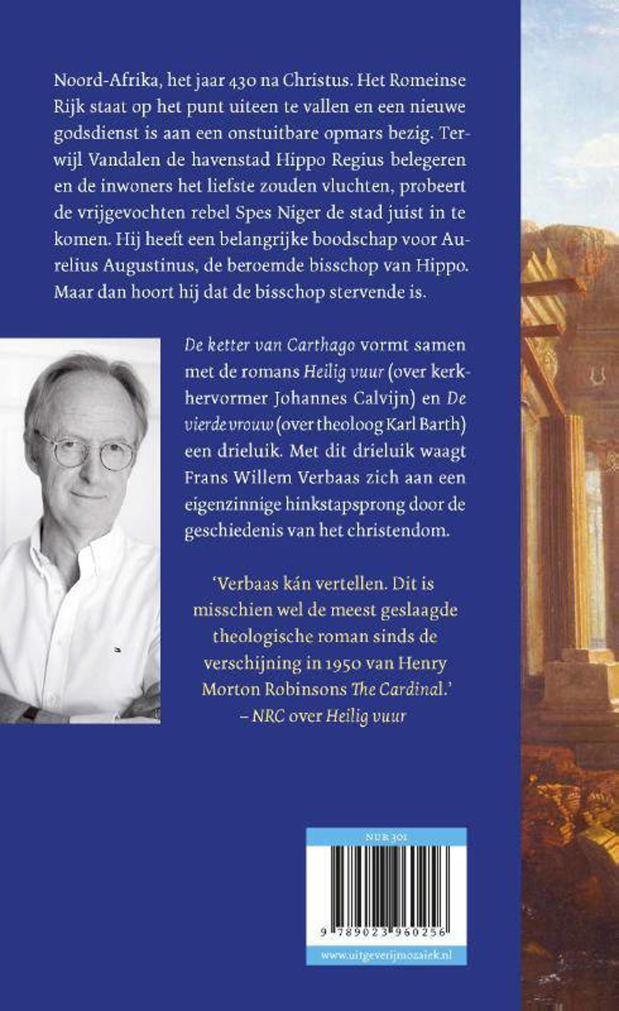 Frans Willem Verbaas De ketter van Carthago | wehkamp