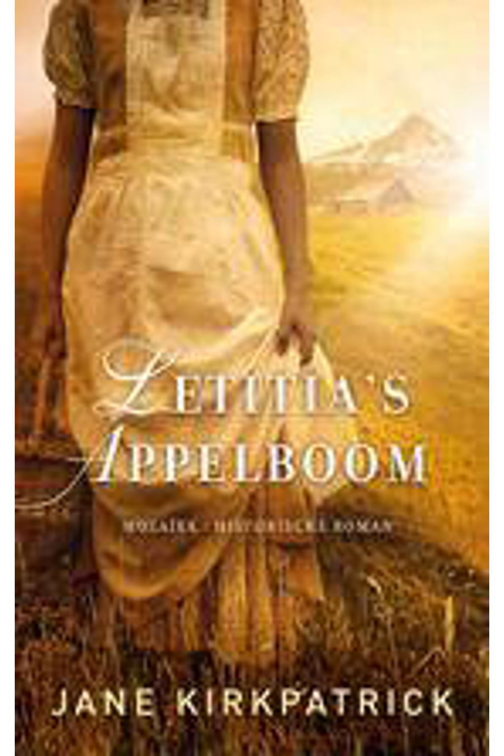 Jane Kirkpatrick Letitia's appelboom | wehkamp
