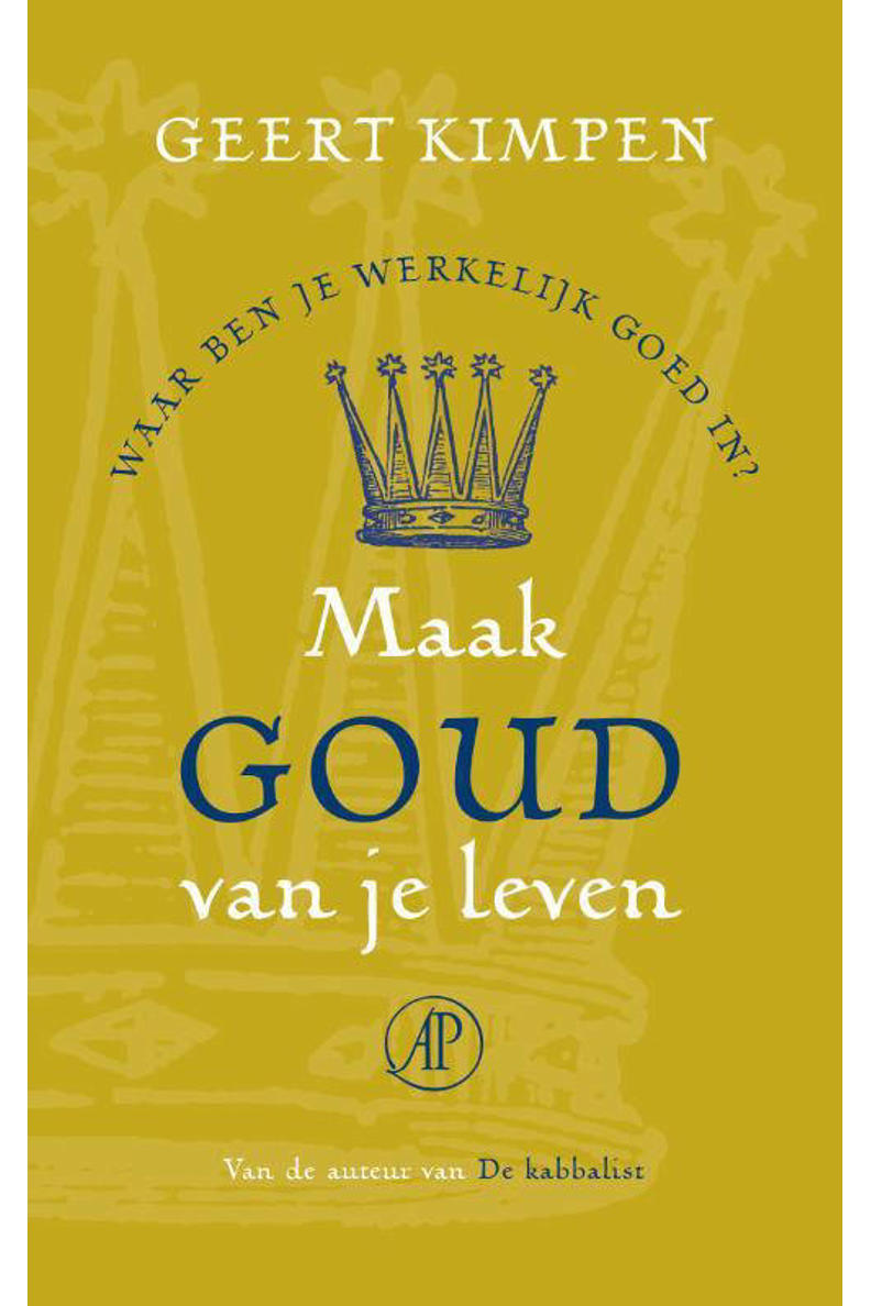 Geert Kimpen Maak goud van je leven | wehkamp