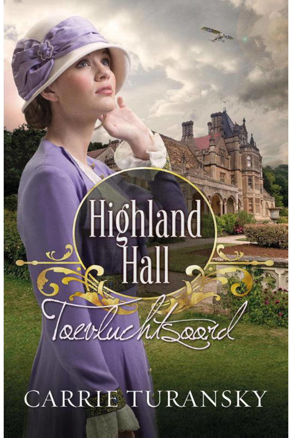Carrie Turansky Highland Hall: Toevluchtsoord | wehkamp