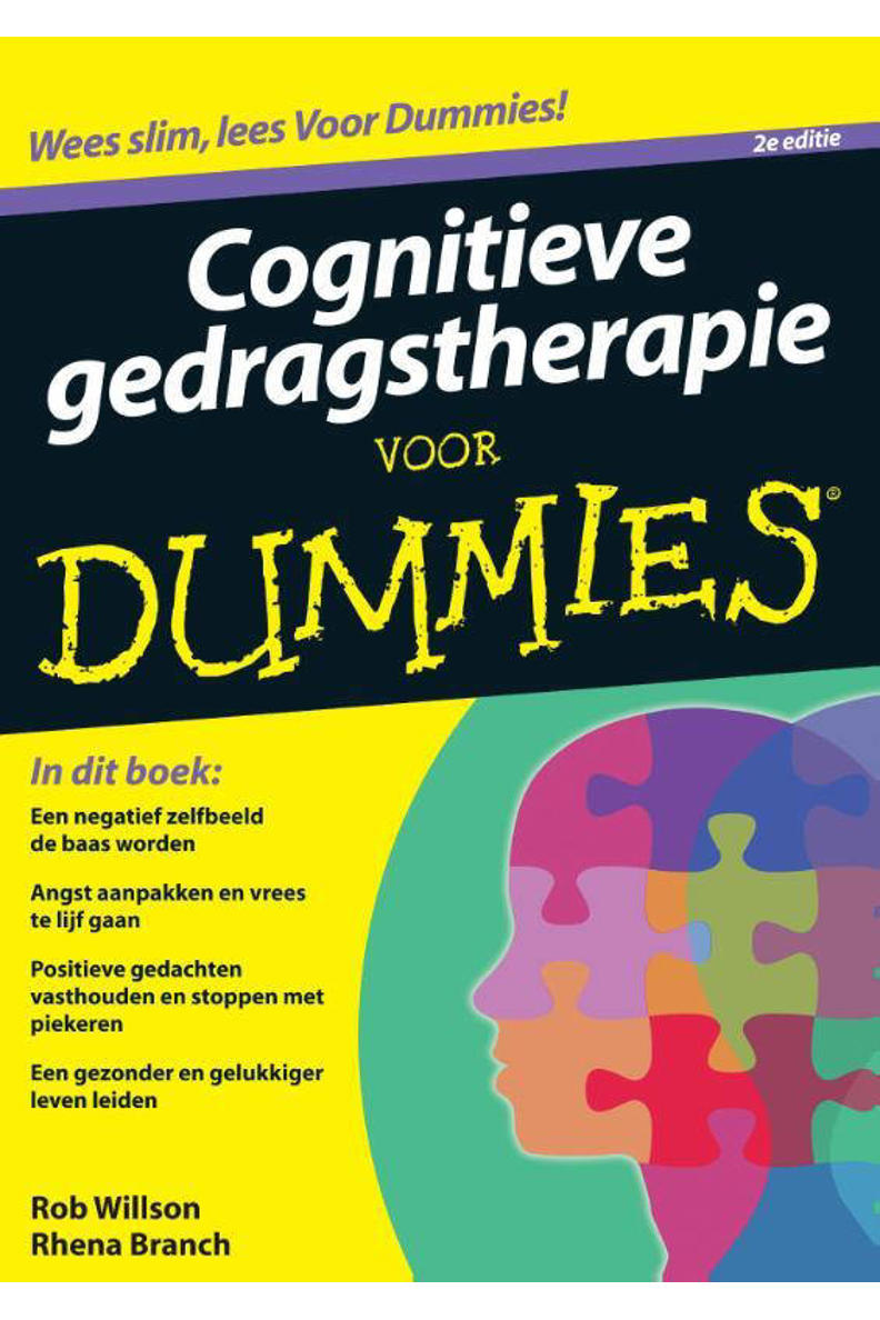 Rob Willson en Rhena Branch Voor Dummies: Cognitieve gedragstherapie ...