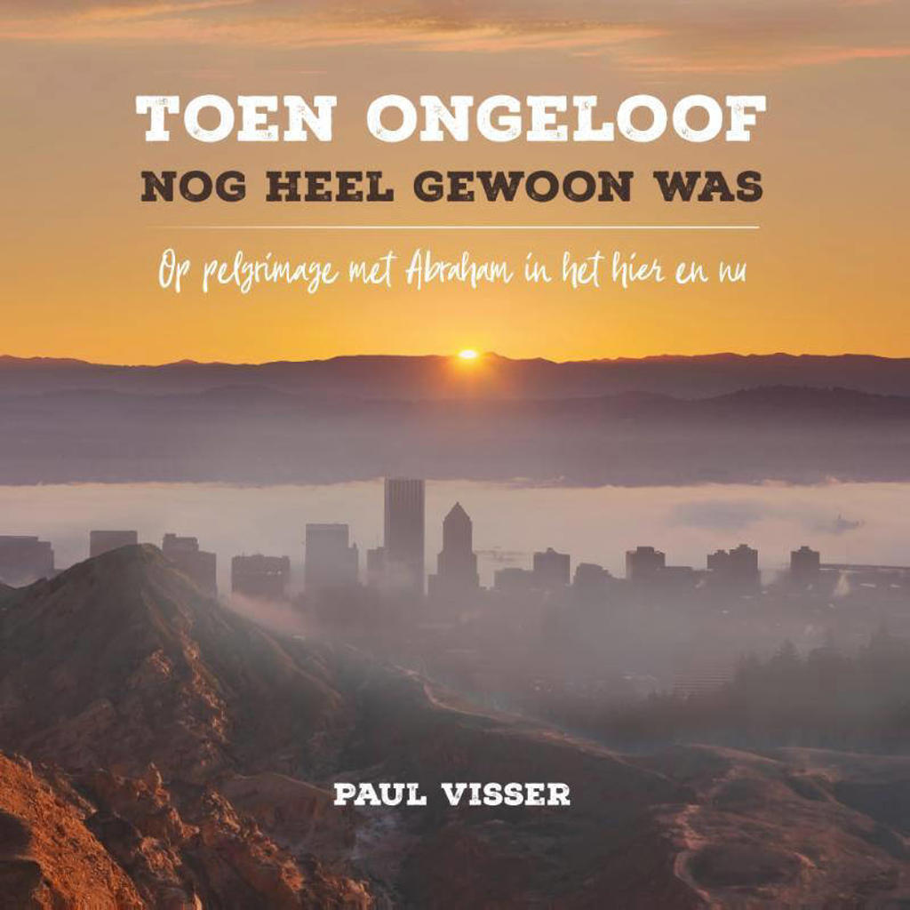 Paul J. Visser Toen ongeloof nog heel gewoon was | wehkamp