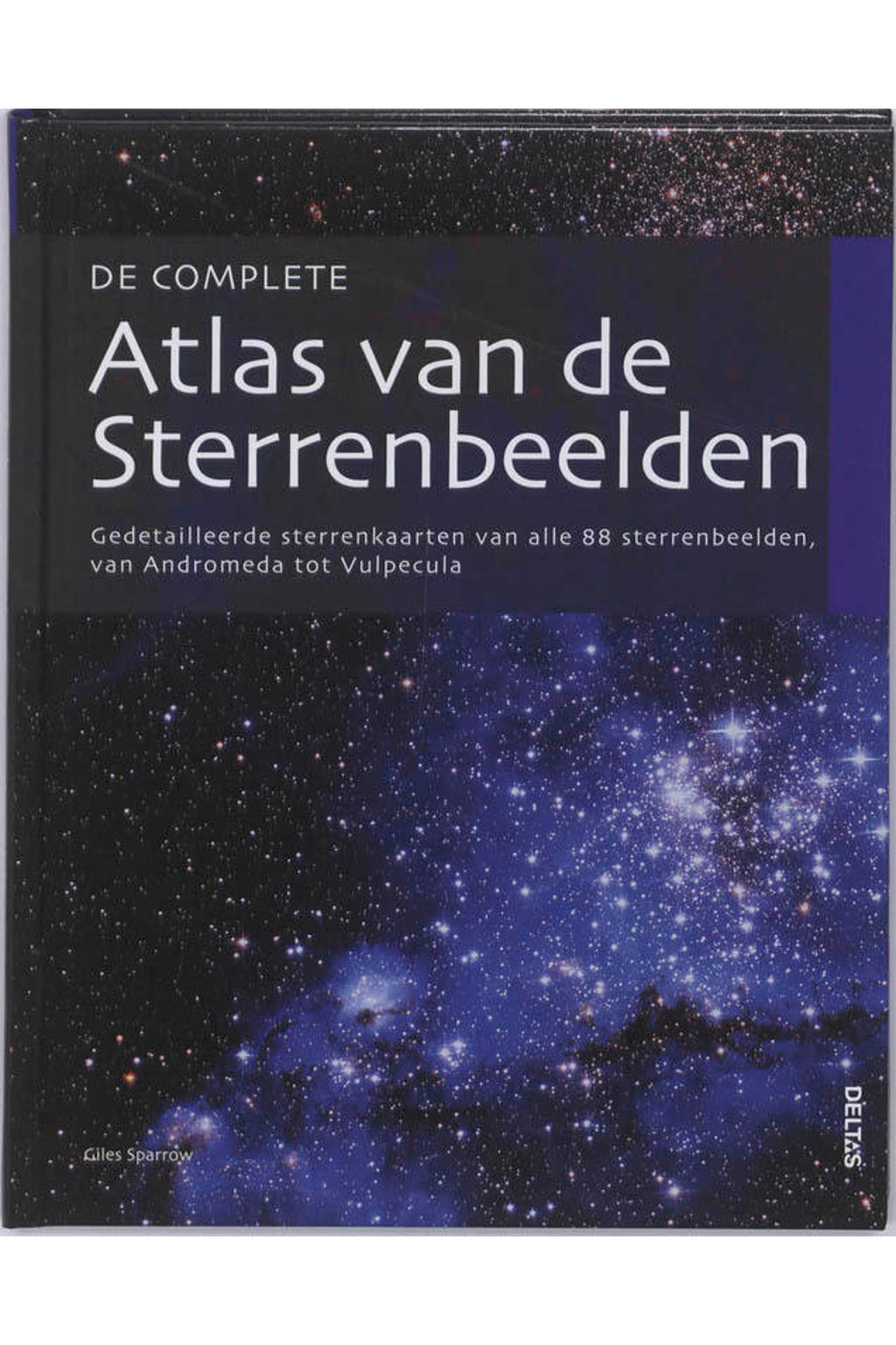 Giles Sparrow De complete atlas van de sterrenbeelden | wehkamp