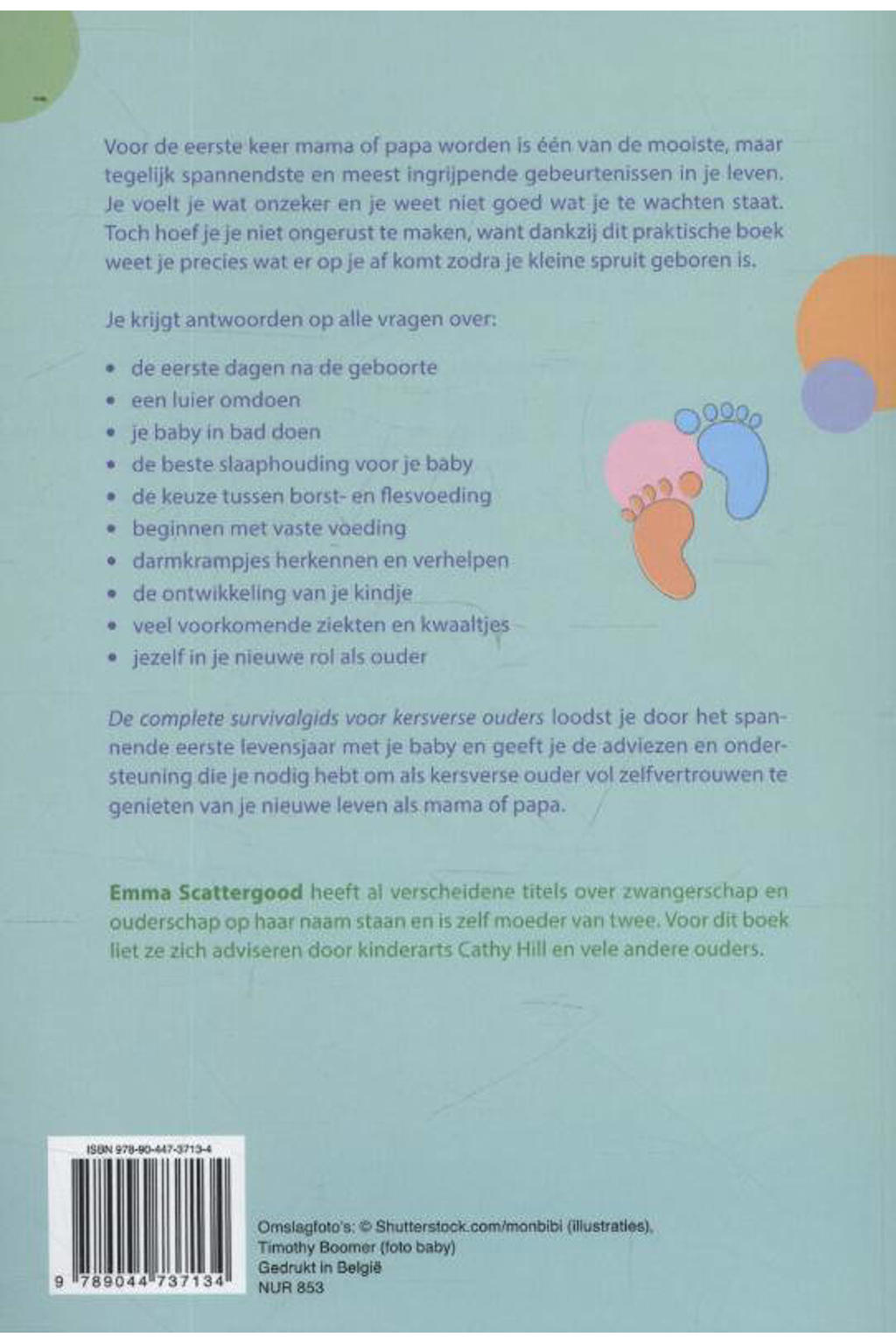 Emma Scattergood De complete survivalgids voor kersverse ouders | wehkamp