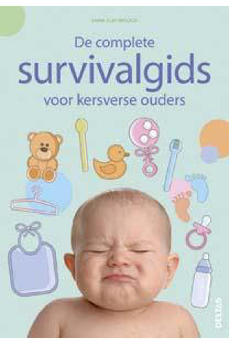 Emma Scattergood De complete survivalgids voor kersverse ouders | wehkamp