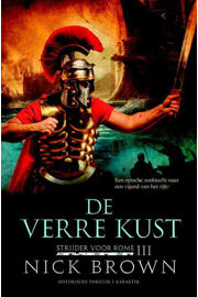Nick Brown Strijder voor Rome: De verre kust | wehkamp