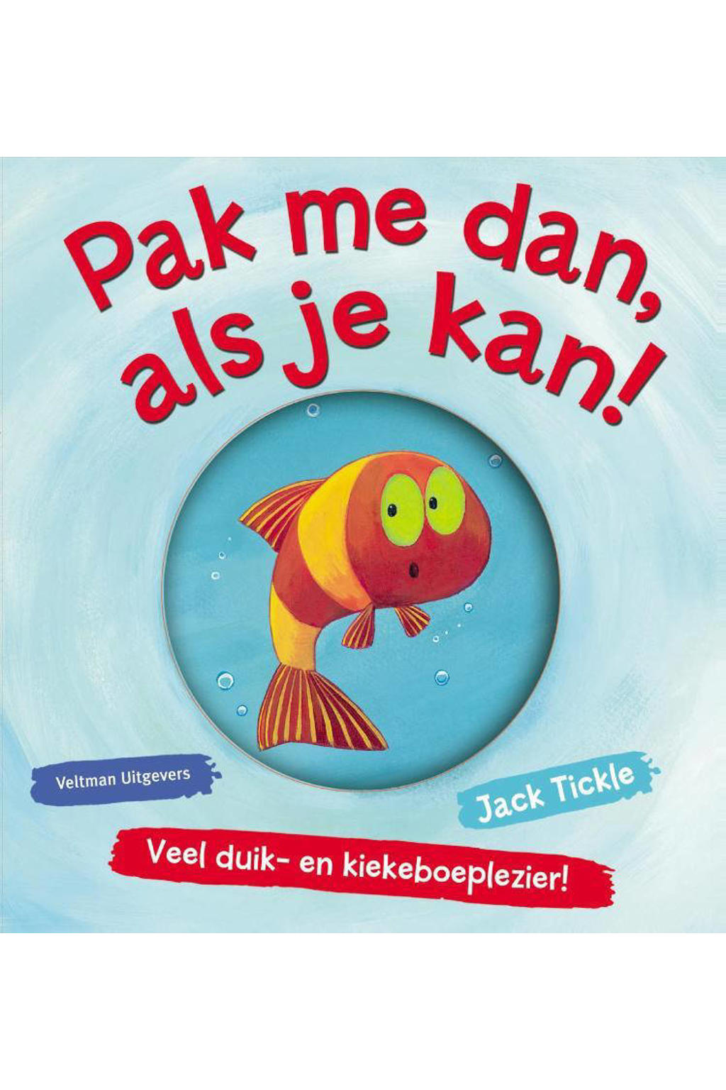 Jack Tickle Pak me dan, als je kan! | wehkamp