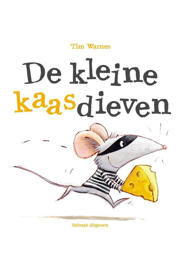 Tim Warnes De kleine kaasdieven | wehkamp