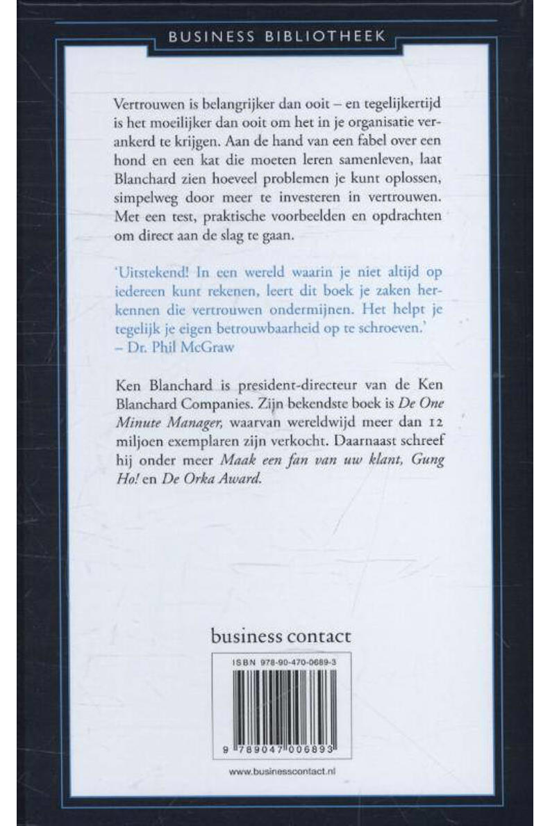 Kenneth Blanchard, Cynthia Olmstead en Martha Lawrence Business ...