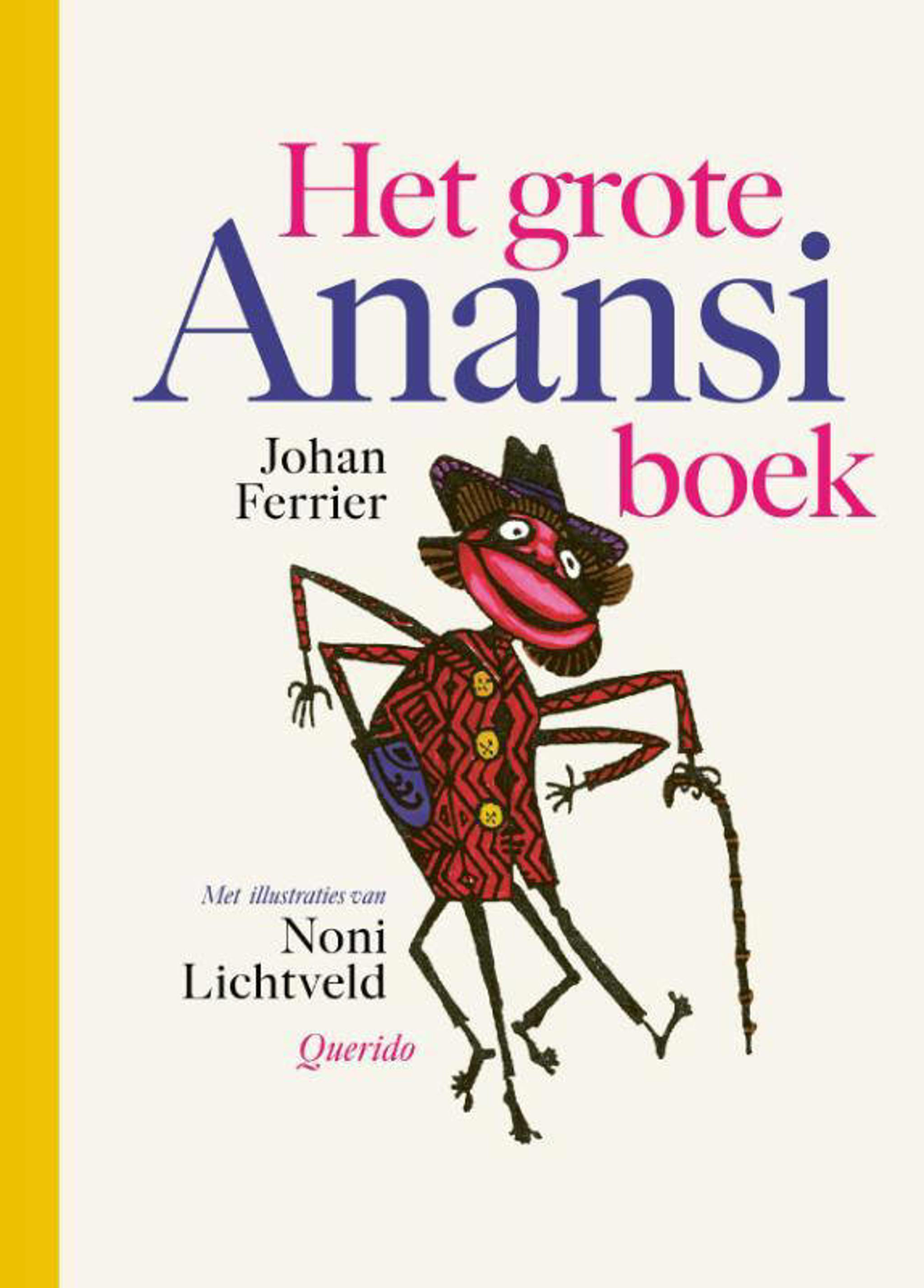 Johan Ferrier Het grote Anansiboek | wehkamp