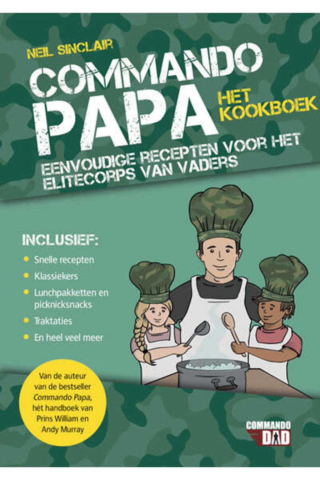 Neil Sinclair Commando papa-het kookboek | wehkamp