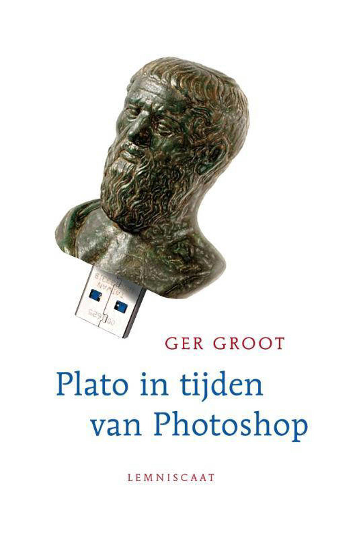 Ger Groot In tijden van photoshop | wehkamp