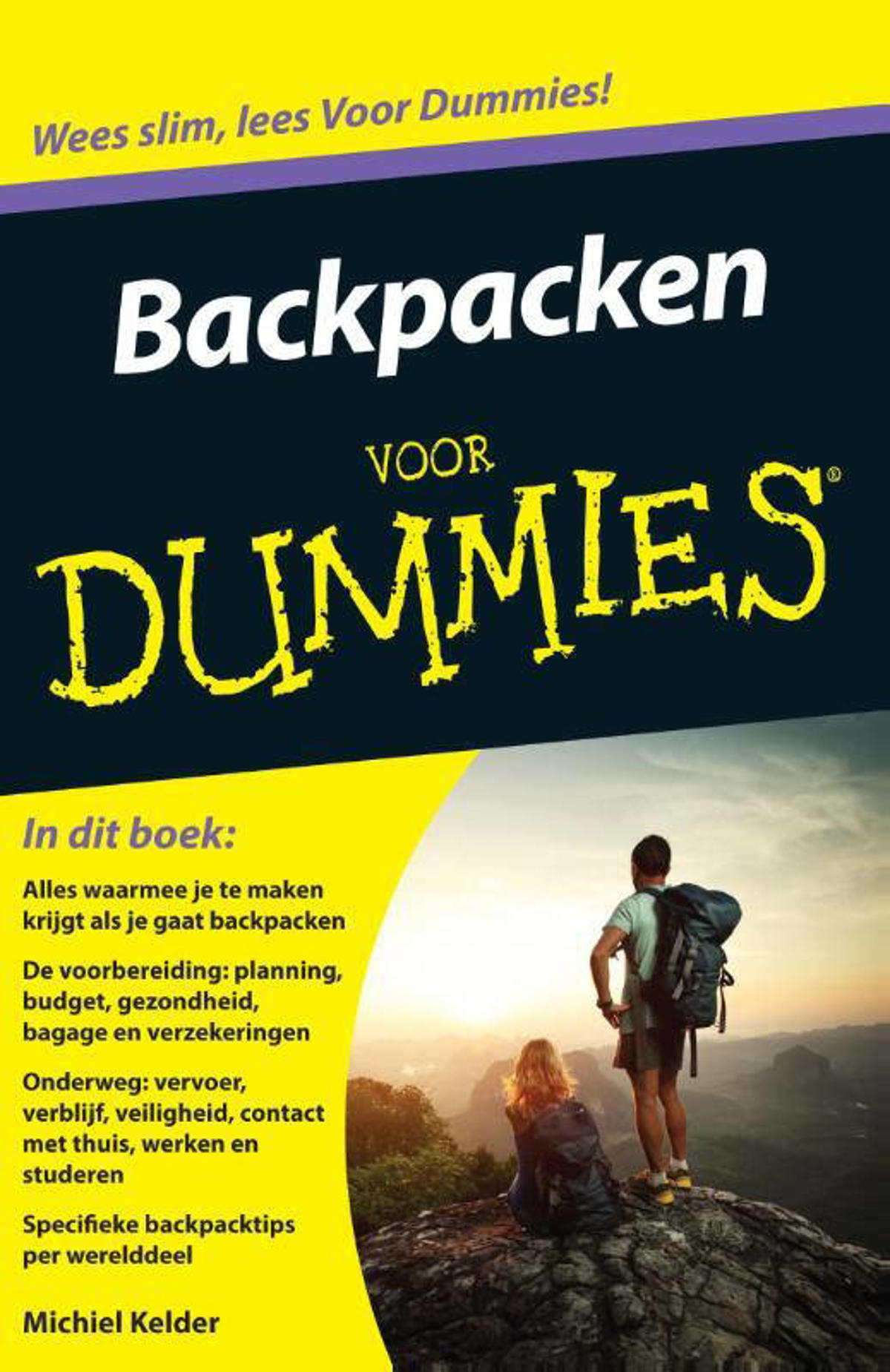 Michiel Kelder Voor Dummies: Backpacken voor Dummies | wehkamp