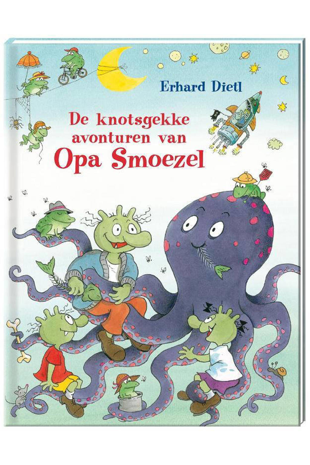 Erhard Dietl De Smoezels: De knotsgekke avonturen van opa Smoezel | wehkamp