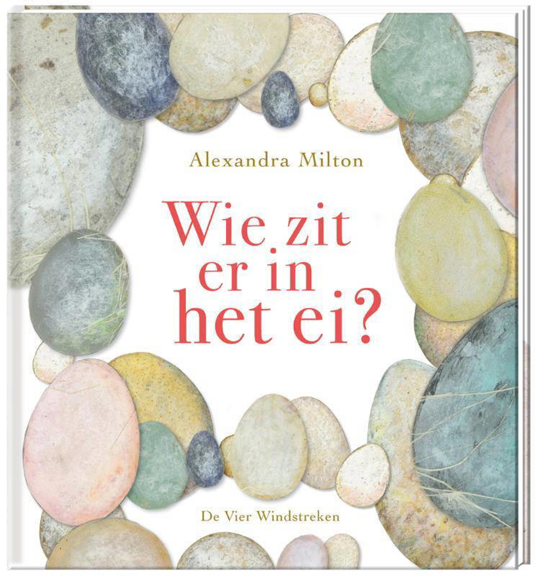 Alexandra Milton Wie zit er in het ei? | wehkamp