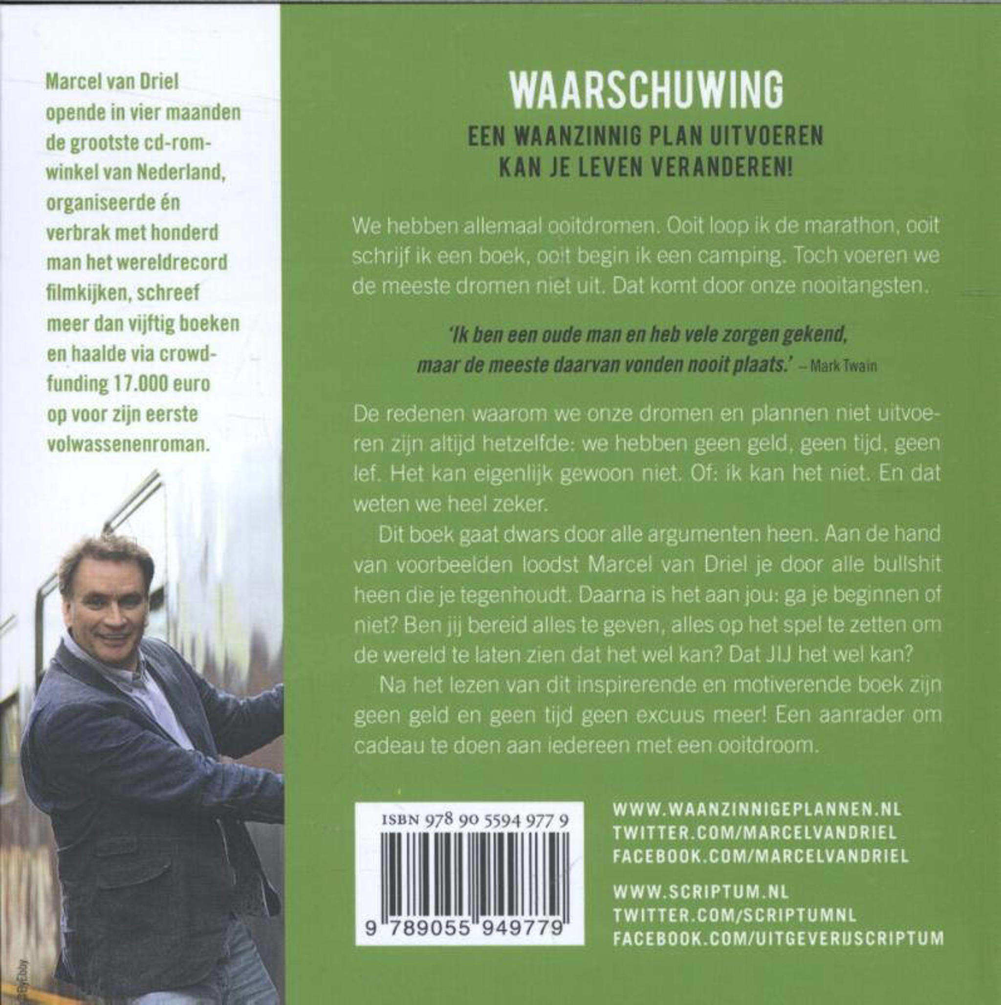 Marcel van Driel Geen tijd, geen geld, toch doen | wehkamp