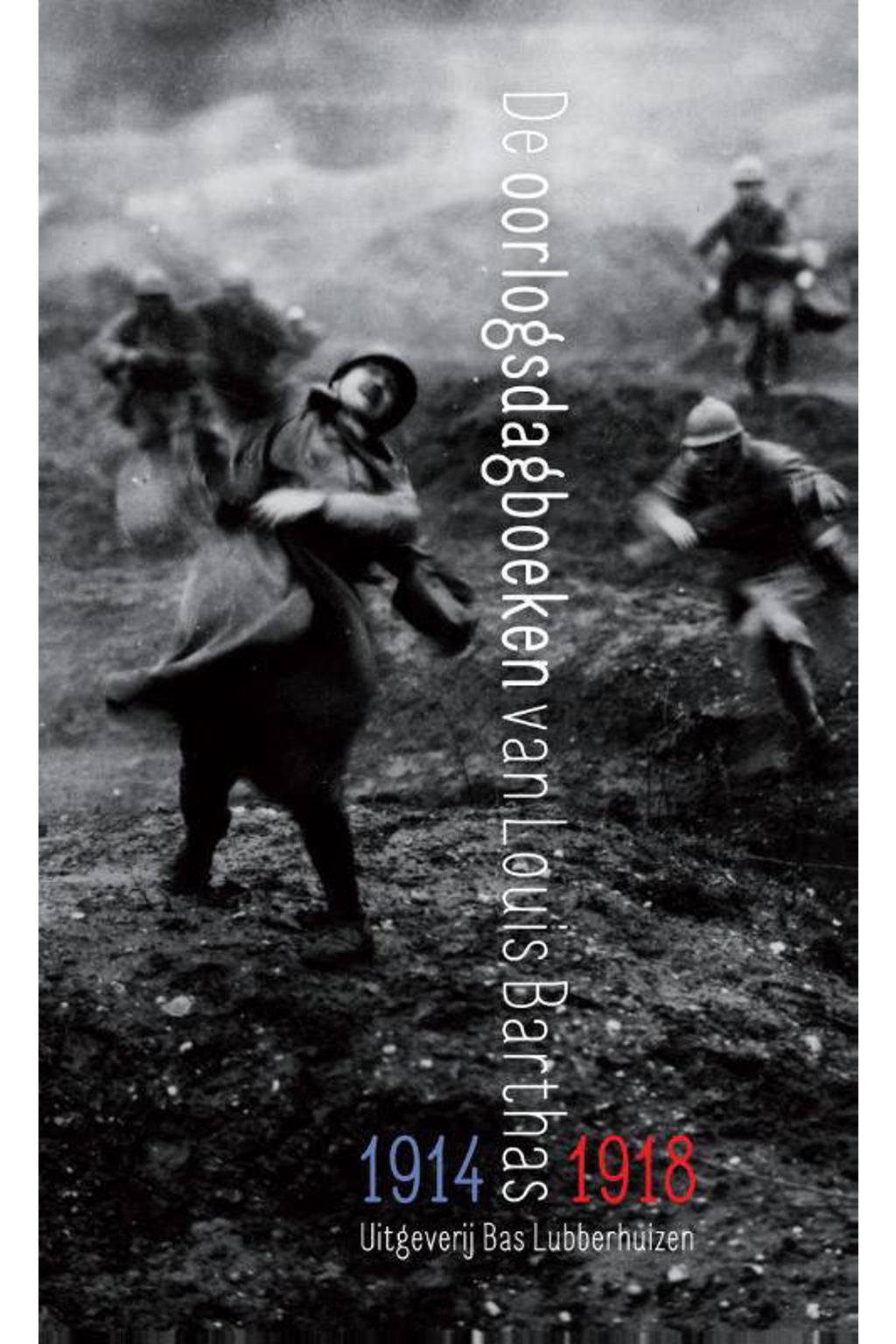 Louis Barthas en Piet Chielens De oorlogsdagboeken van Louis Barthas ...