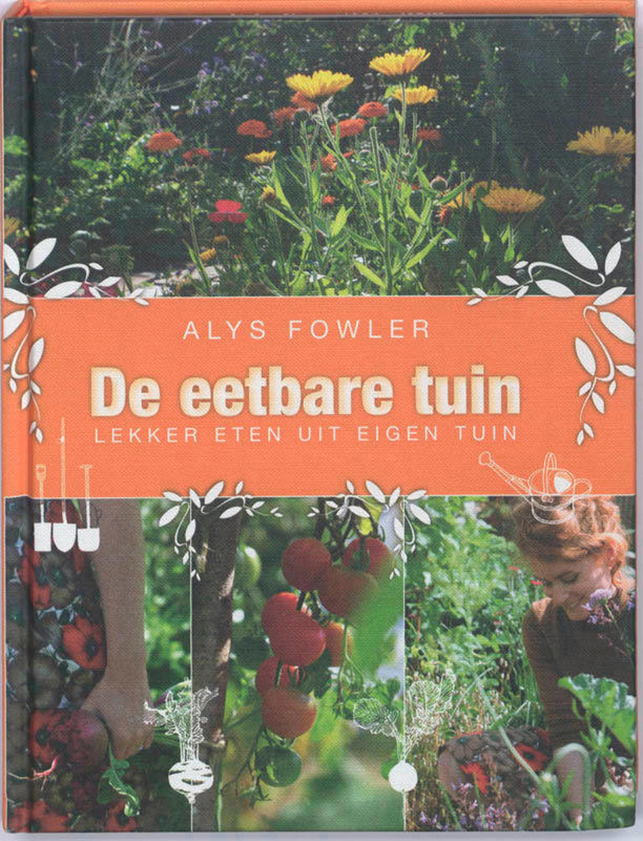 Alys Fowler en De eetbare tuin | wehkamp
