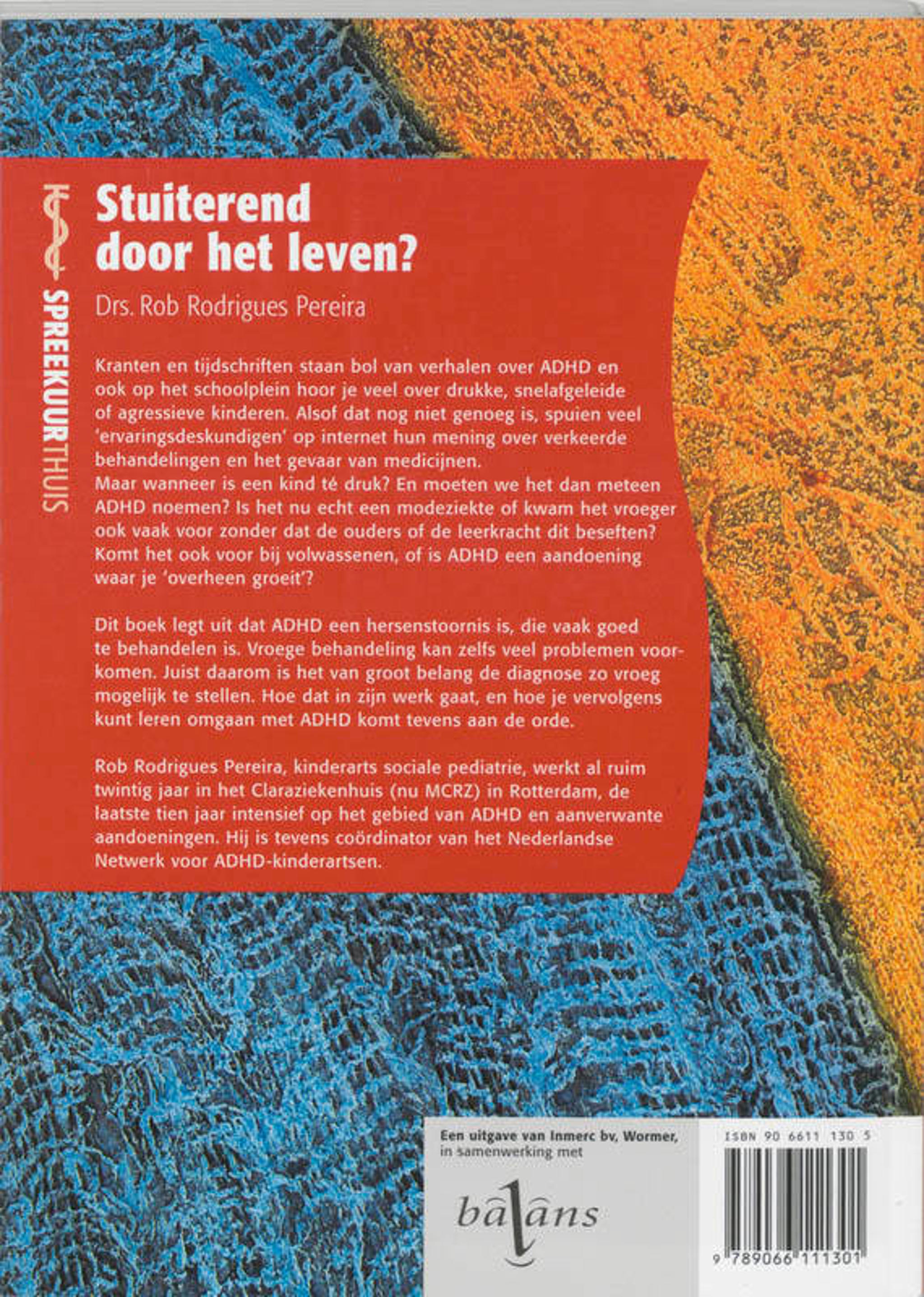 R. Rodriquez Pereira Spreekuur thuis: Stuiterend door het leven? | wehkamp