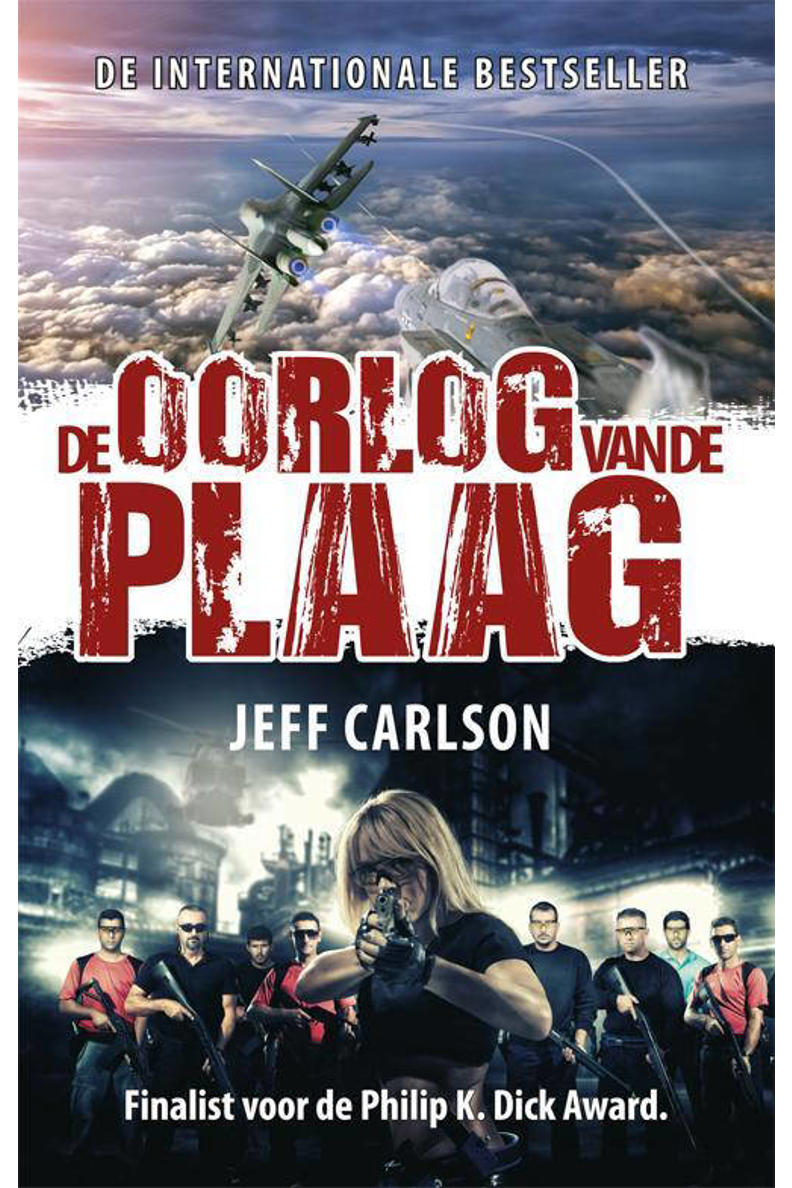 Jeff Carlson Het Jaar van de Plaag: De oorlog van de Plaag | wehkamp