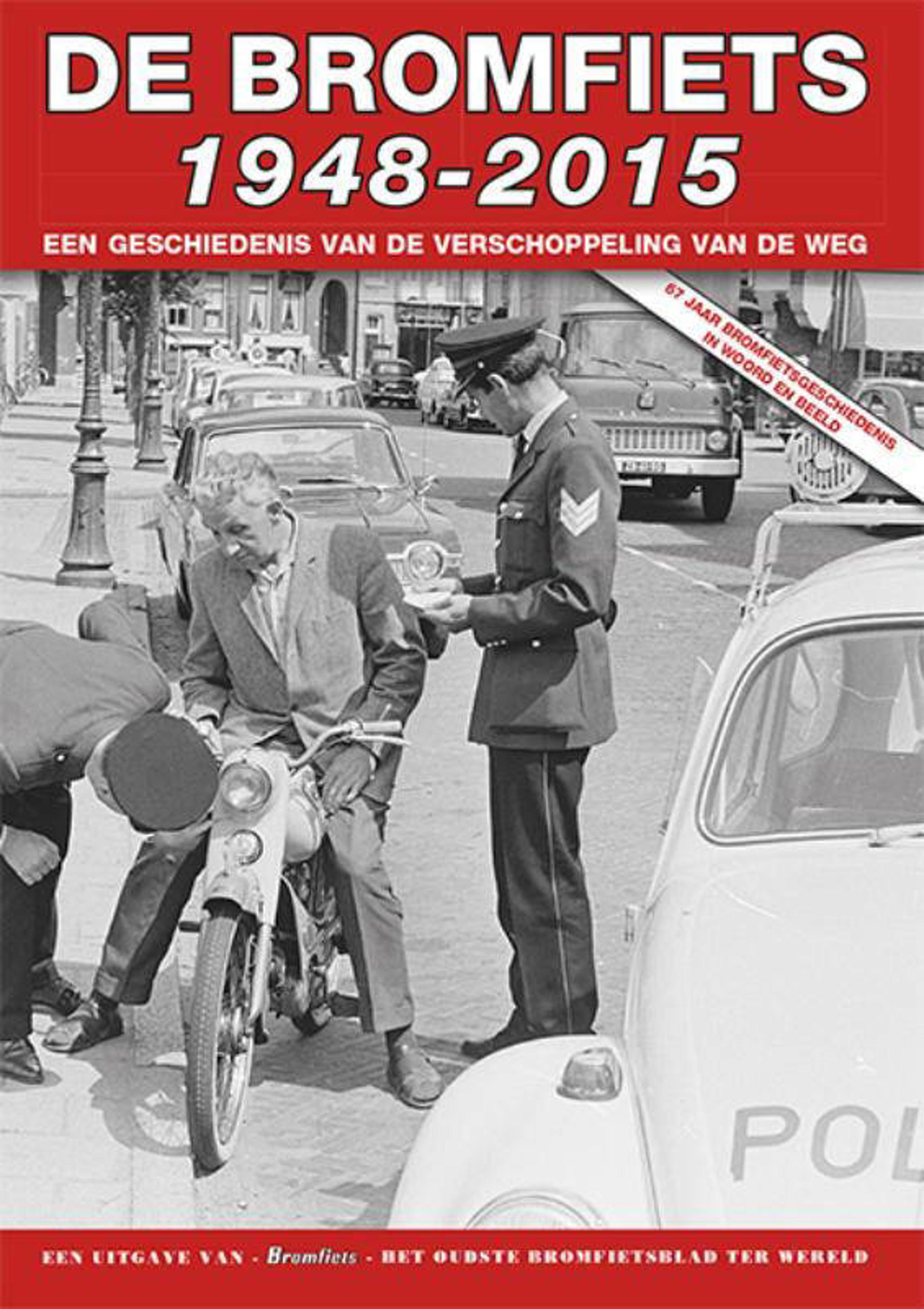 Jacob van den Berg De bromfiets 1948-2015 | wehkamp
