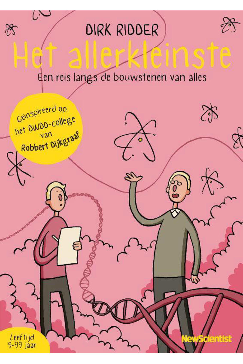 Dirk Ridder en Robbert Dijkgraaf Het allerkleinste | wehkamp