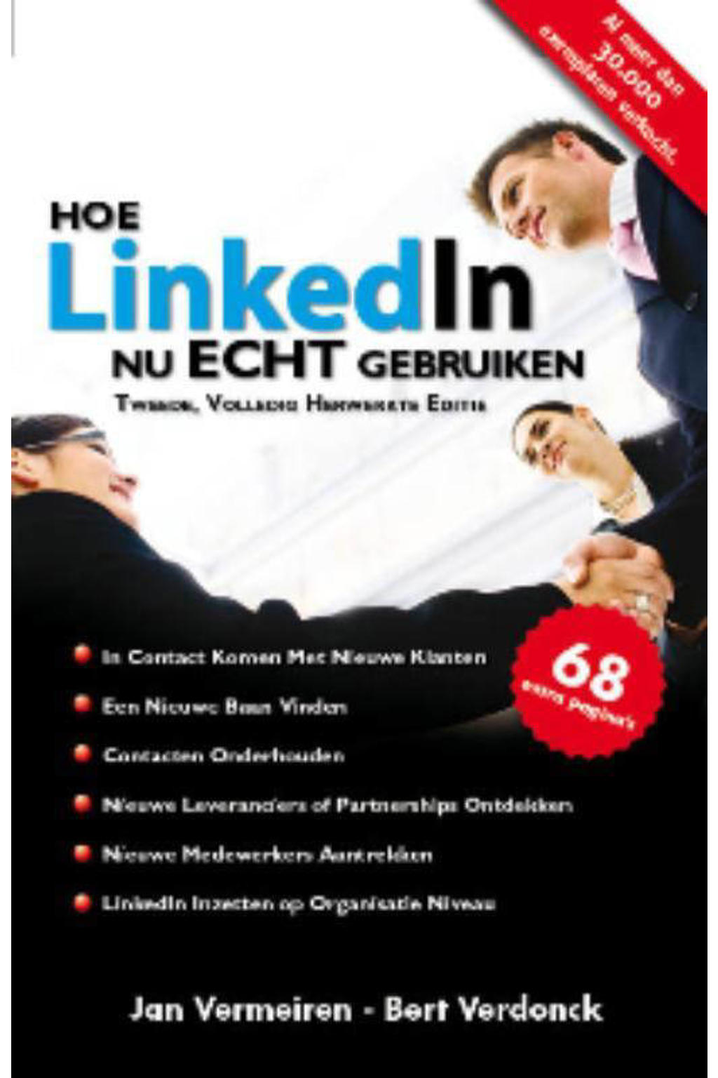 Jan Vermeiren en Bert Verdonck Hoe LinkedIn nu ECHT gebruiken | wehkamp