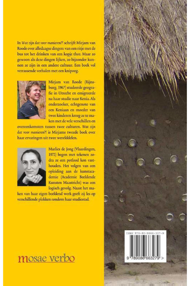 Mirjam van Roode Wat zijn dat voor manieren?! | wehkamp