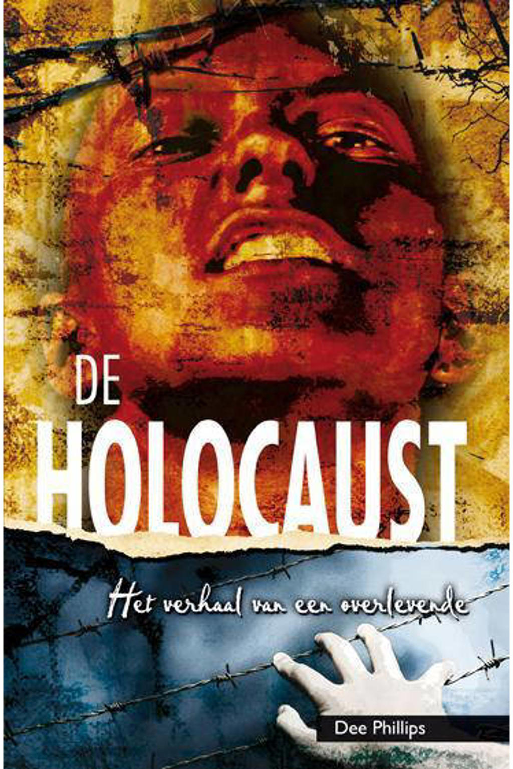 Dee Phillips Heftige Historie: De Holocaust | wehkamp