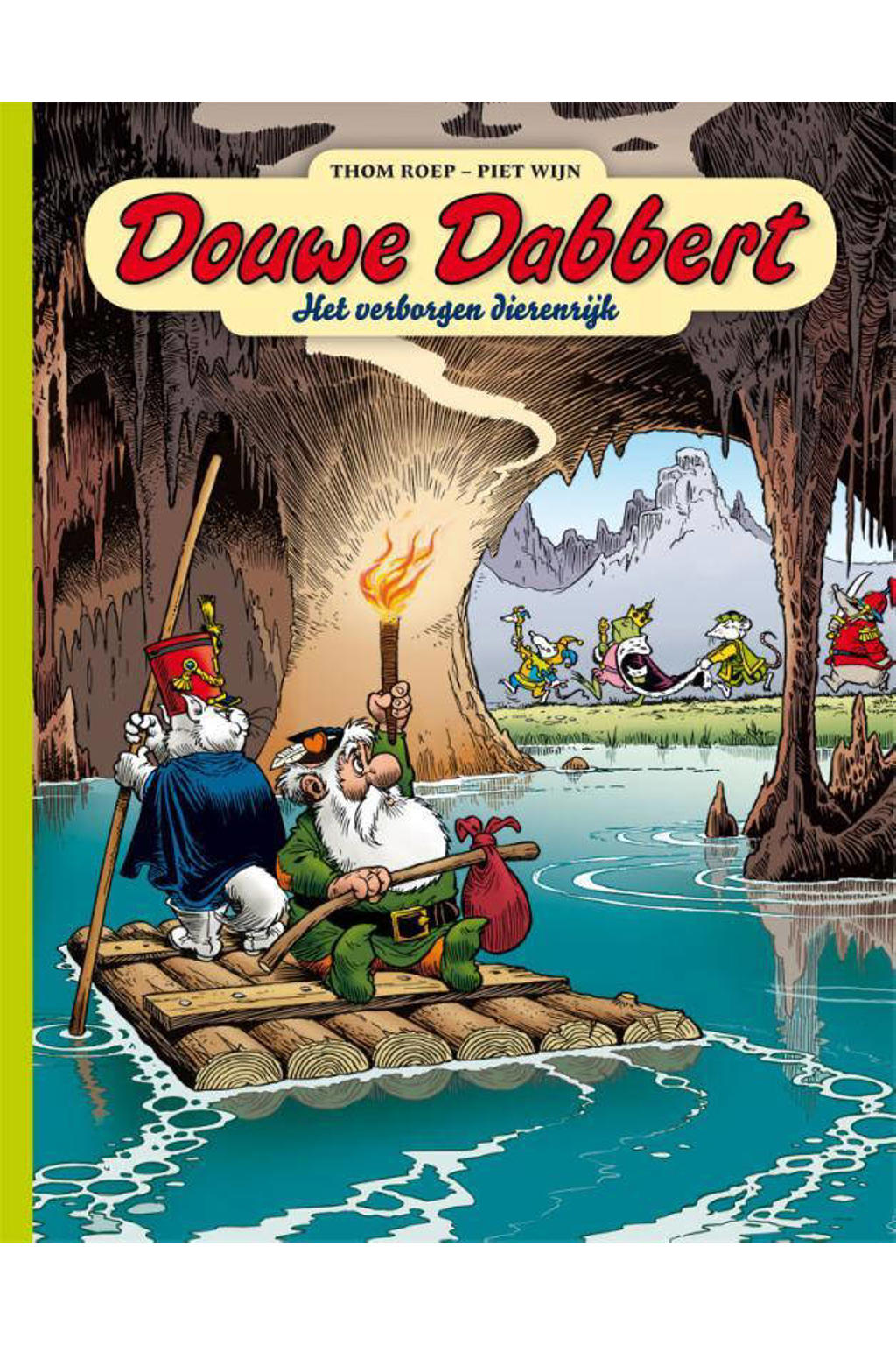 Piet Wijn en Thom Roep Douwe Dabbert 2 Het verborgen dierenrijk | wehkamp