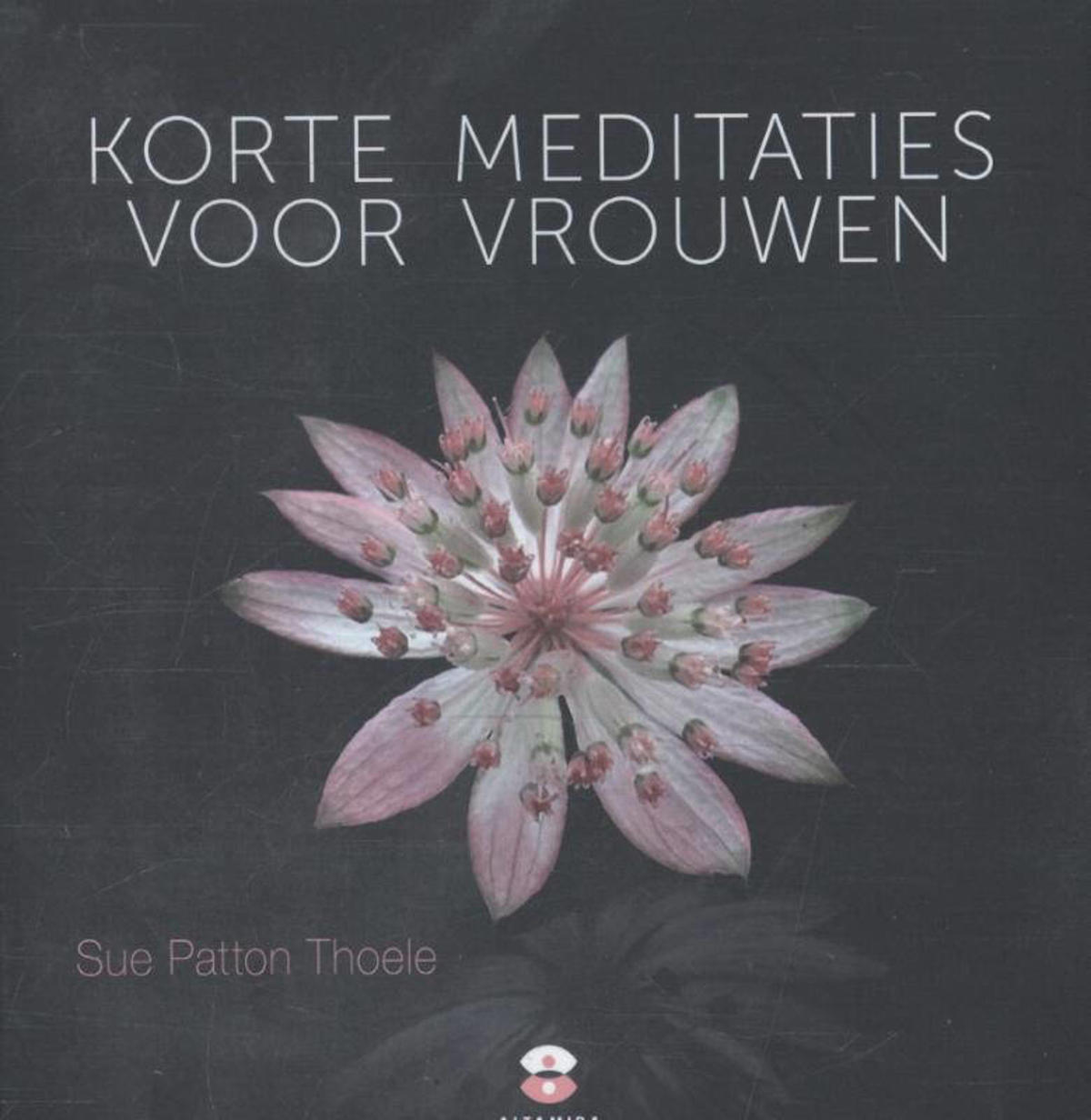 Sue Patton Thoele Korte meditaties voor vrouwen | wehkamp