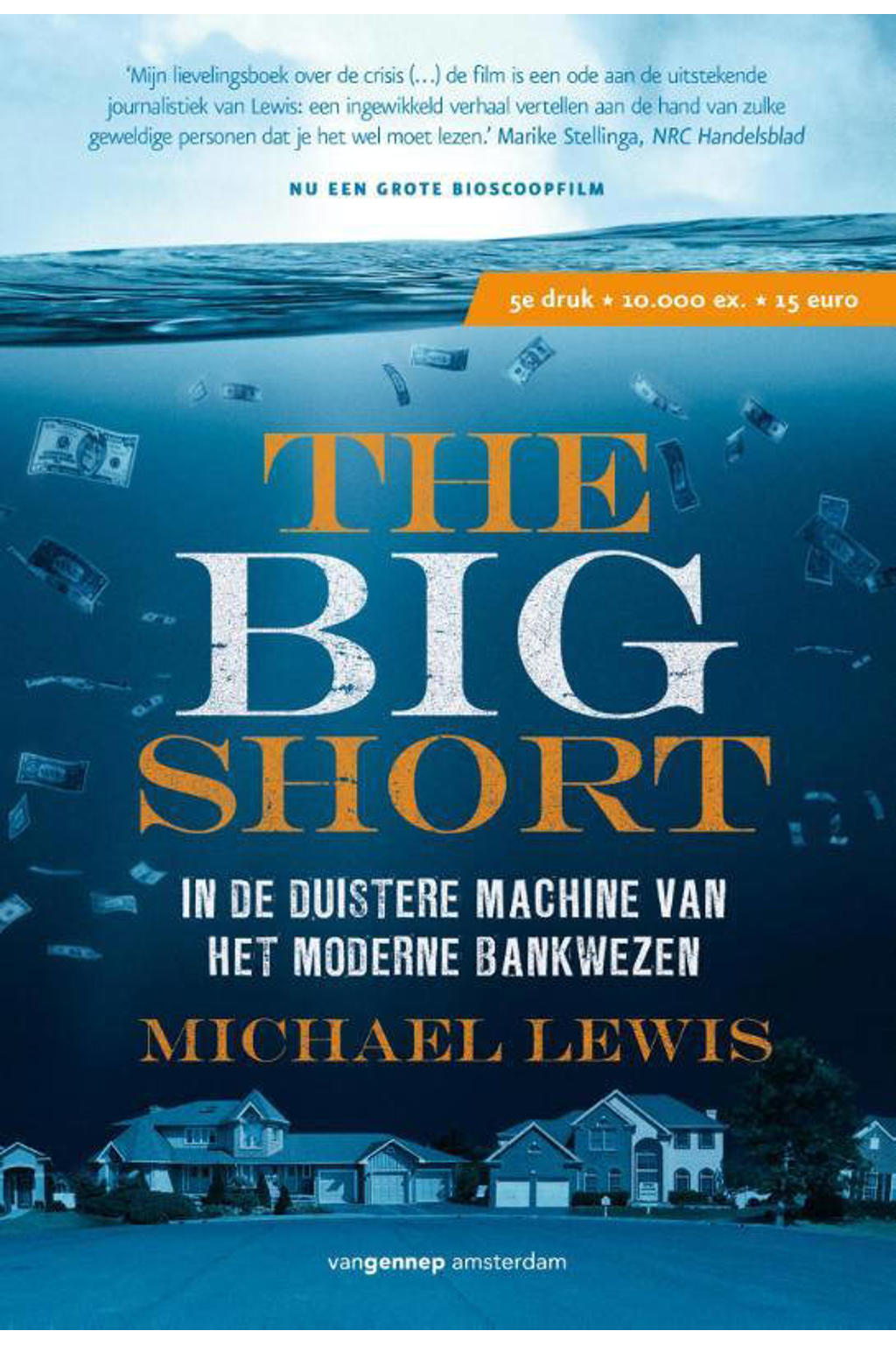 Michael Lewis The big short kopen? | Morgen in huis | wehkamp
