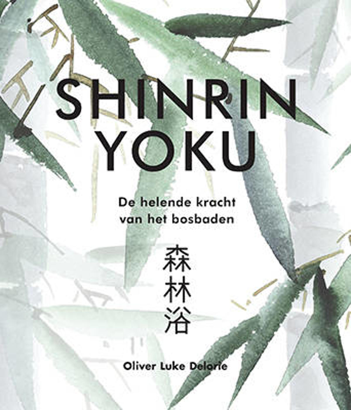 Oliver Luke Delorie Shinrin-Yoku | wehkamp
