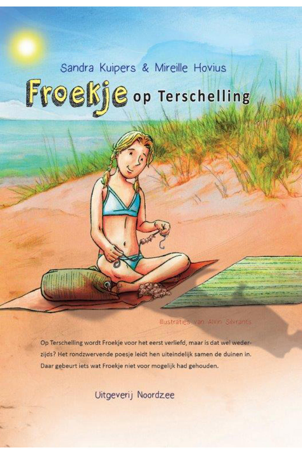 Sandra Kuipers en Mireille Hovius Froekje & Mies: Froekje op Terschelling | wehkamp