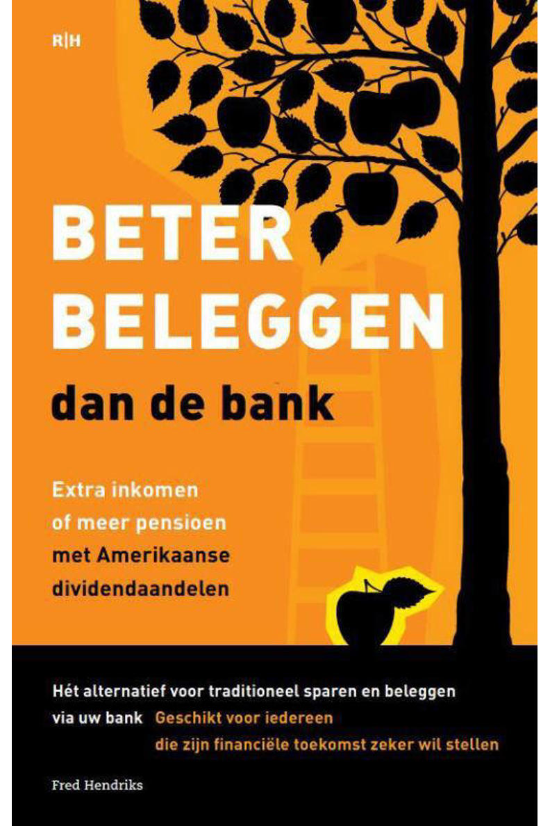 Fred Hendriks Beter beleggen dan de bank | wehkamp