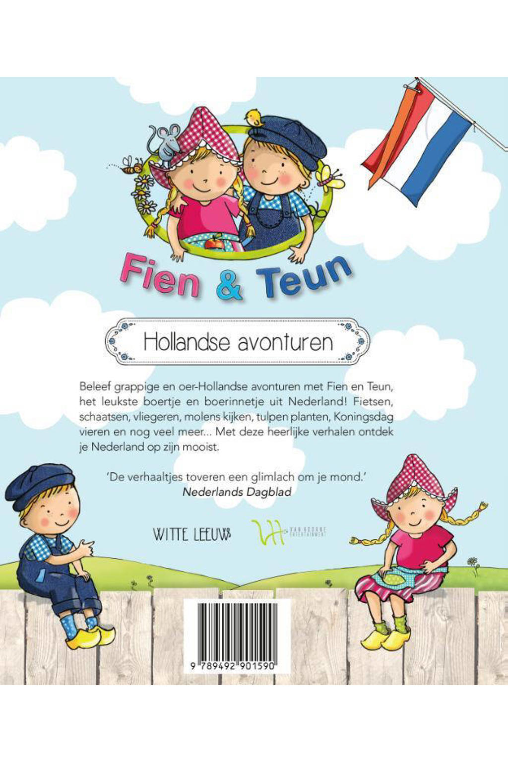 Witte Leeuw en Van Hoorne Fien en Teun: Hollandse avonturen | wehkamp