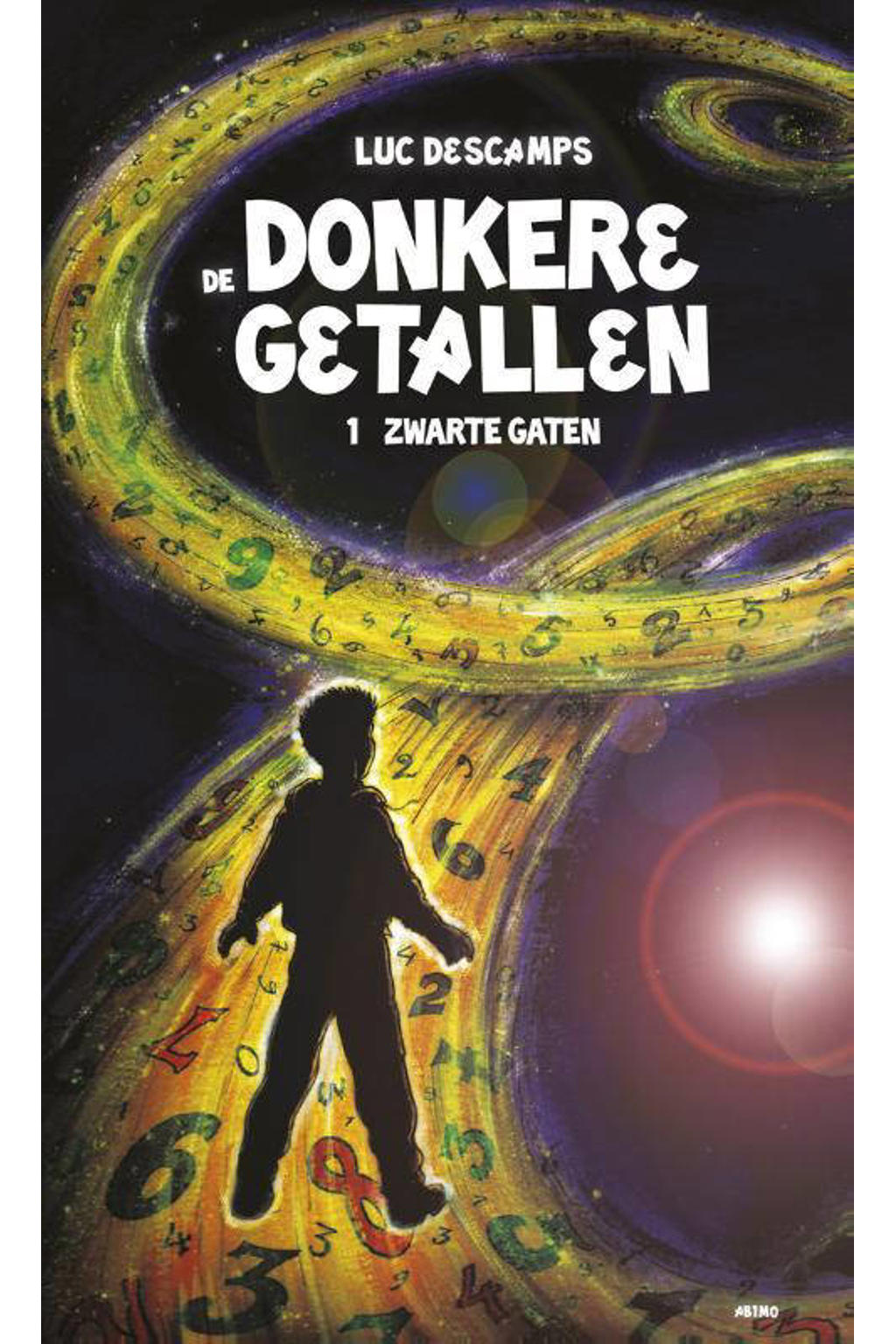 Luc Descamps De donkere getallen: Zwarte gaten | wehkamp