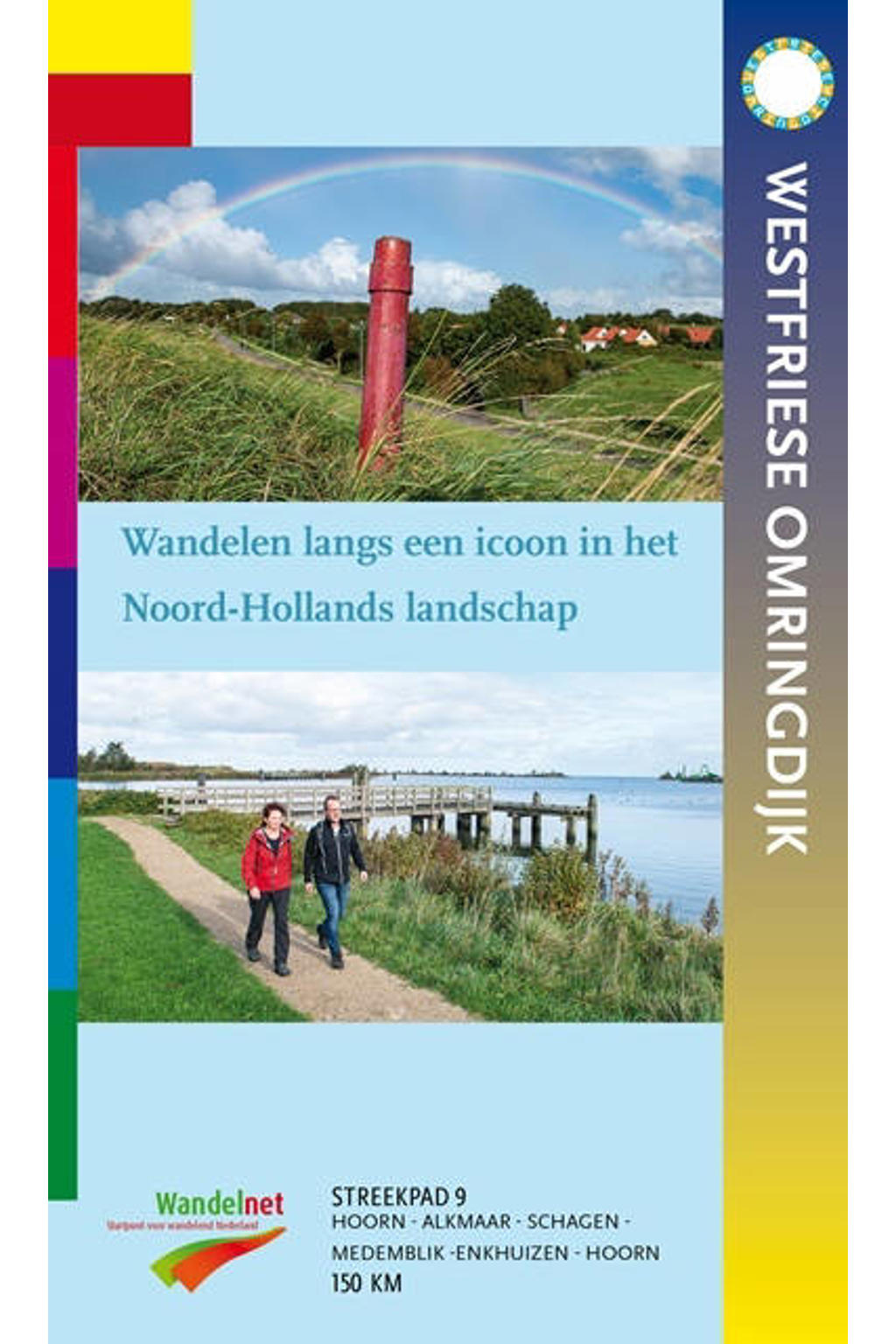 Jaap Jongejan Streekpad: Streekpad Westfriese Omringdijk | wehkamp